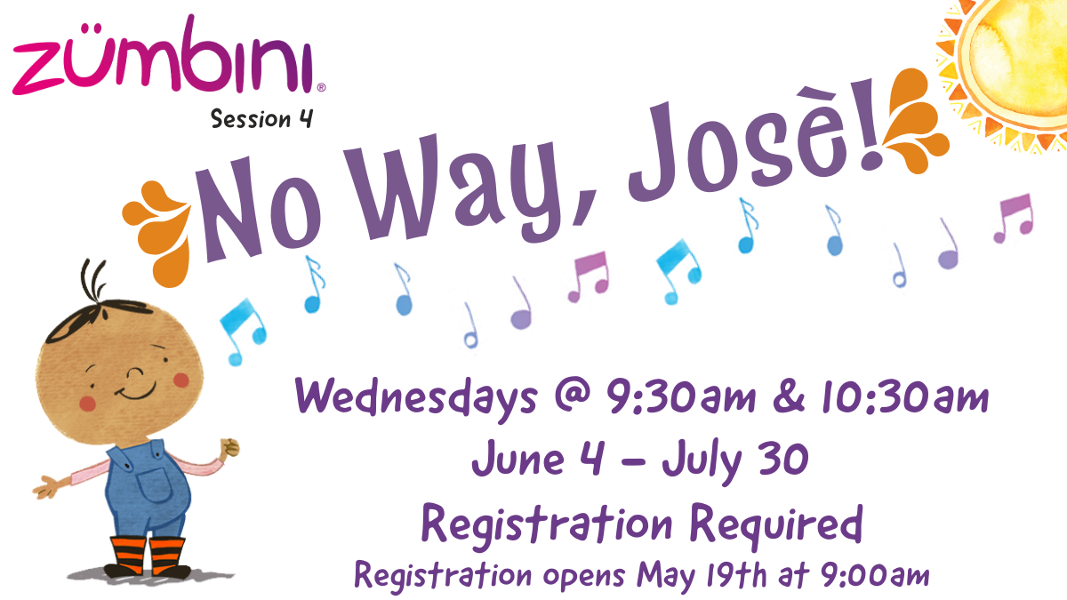 Zumbini Session 4: No Way Jose | E.D. Locke Public Library