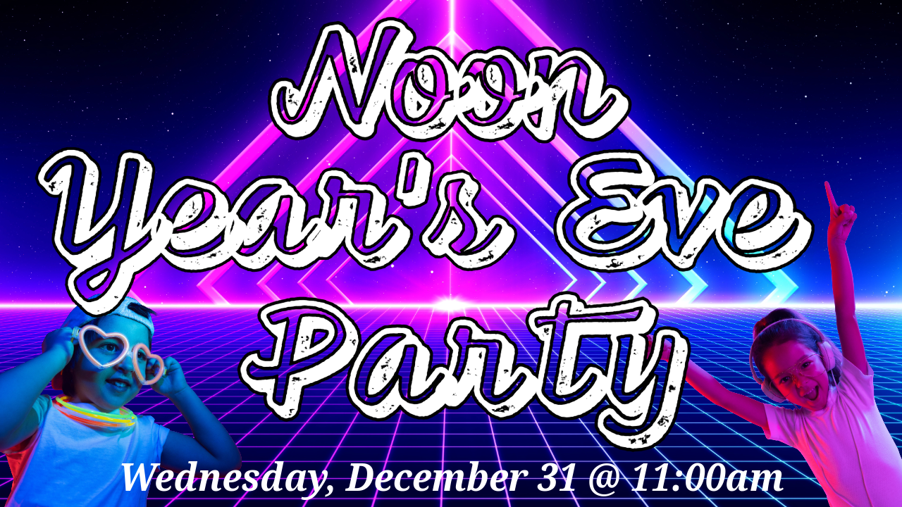 Noon Year's Eve | E.D. Locke Public Library